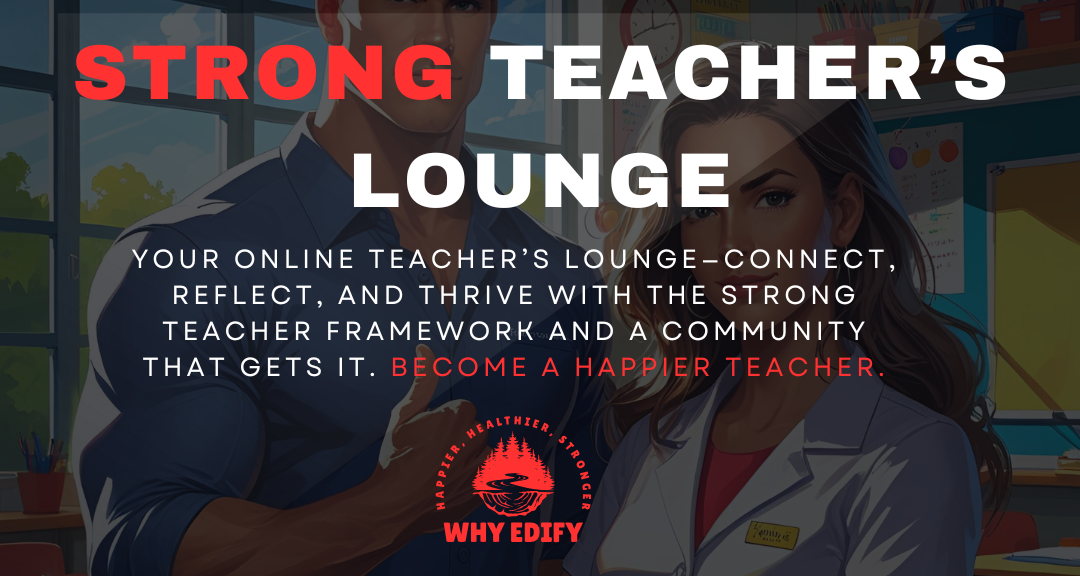 STRONG Teacher's Lounge